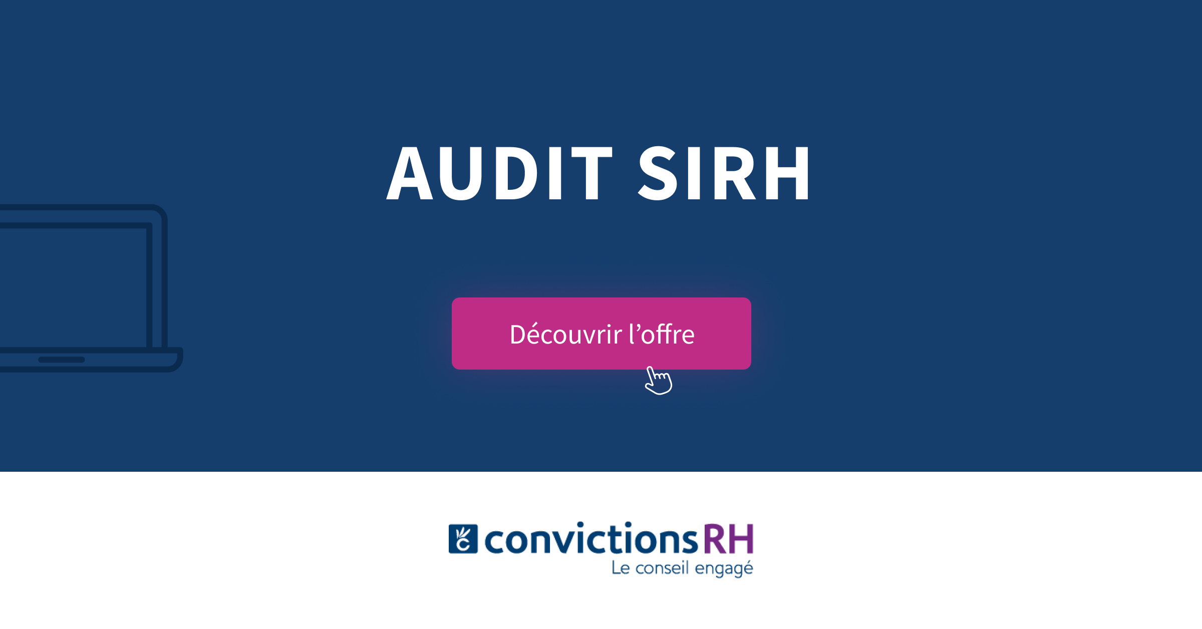 Audit SIRH | ConvictionsRH